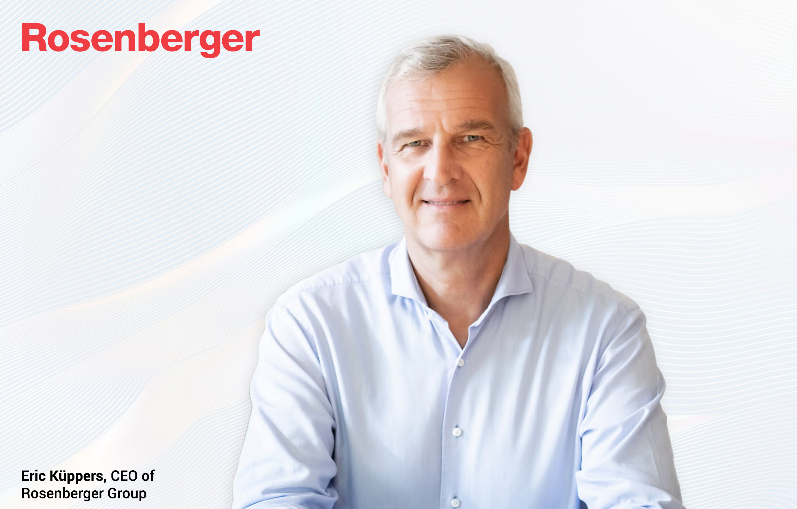 Rosenberger Group CEO.jpg